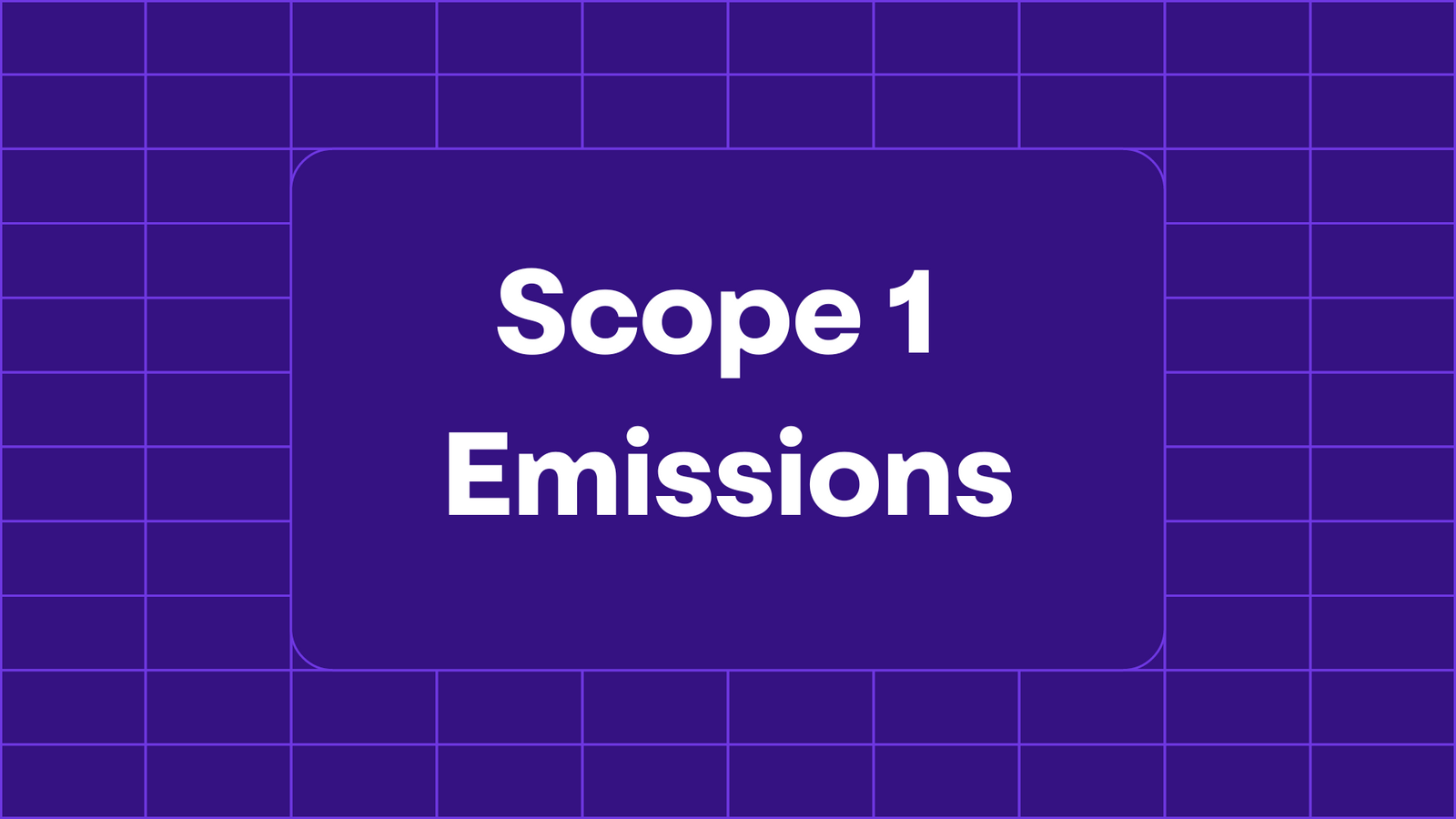 Understanding Scope 1 Emissions – Sumday