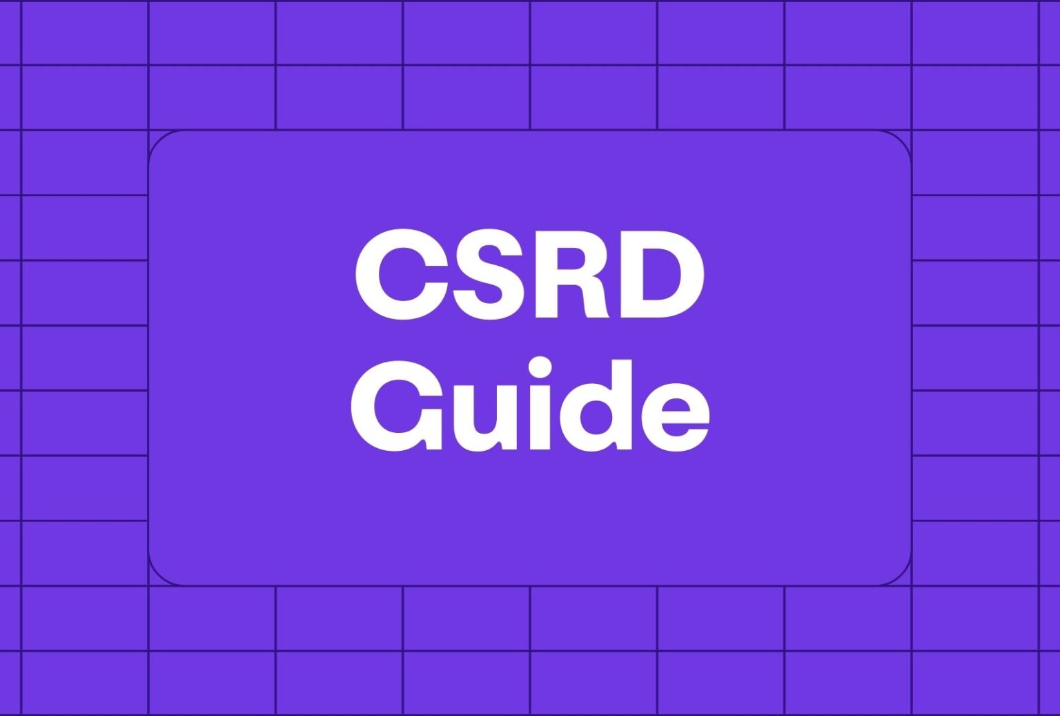 Your Guide to EU’s CSRD – Sumday
